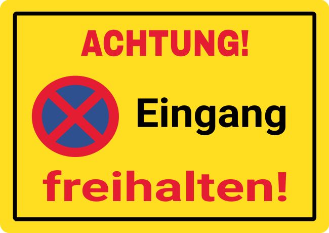 572473 Selbst weiter gestalten – Eingang freihalten! Schild – Schilder ...